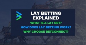 Lay betting explained: What is a lay bet and why choose BetConnect?