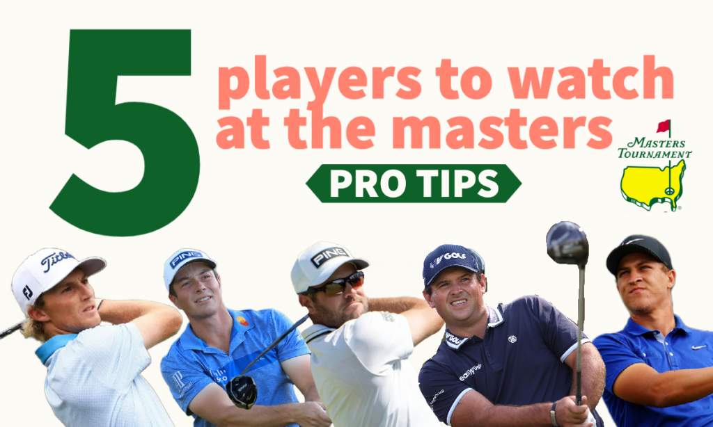 5 Players to watch at the 2023 Masters - BetConnect